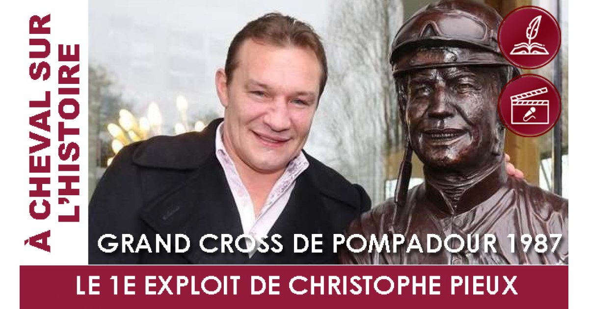 A Cheval sur l'Histoire: Le 1e exploit inconnu de Christophe Pieux à ...