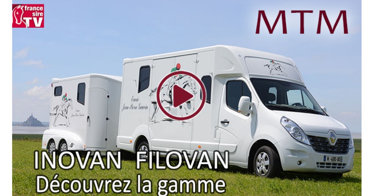 Filovan et Inovan, la passe de 4 de MTM - France sire