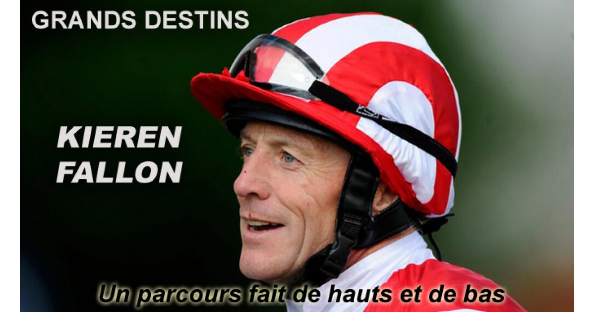 Kieren Fallon : un parcours fait de hauts et de bas - France sire
